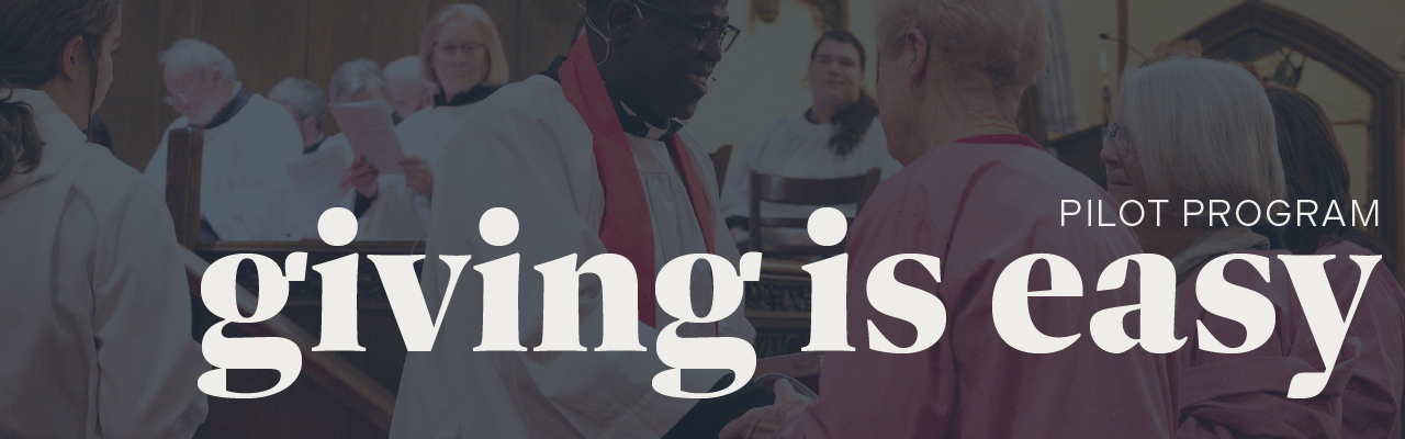 Giving is Easy - Episcopal Diocese Of The Great Lakes